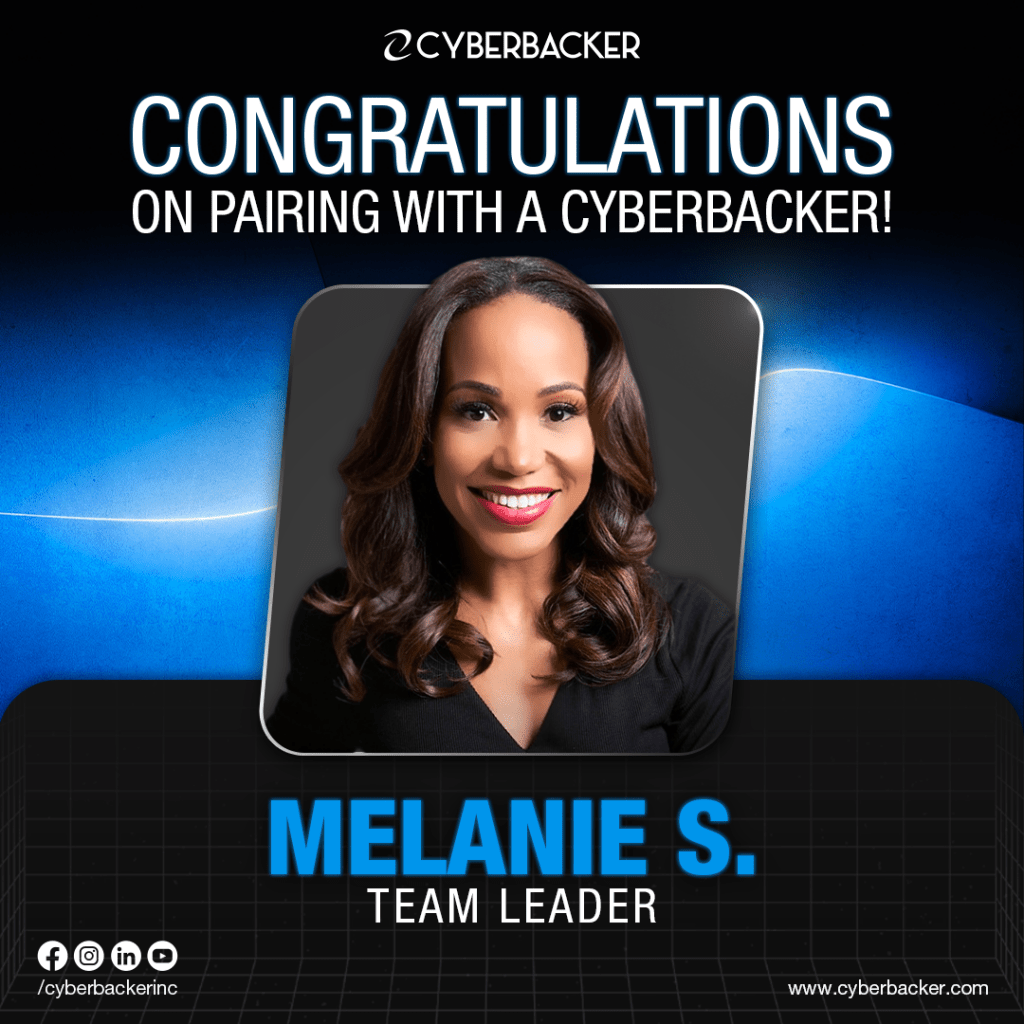 Congratulations On Pairing With A Cyberbacker - Melanie S. | Cyberbacker